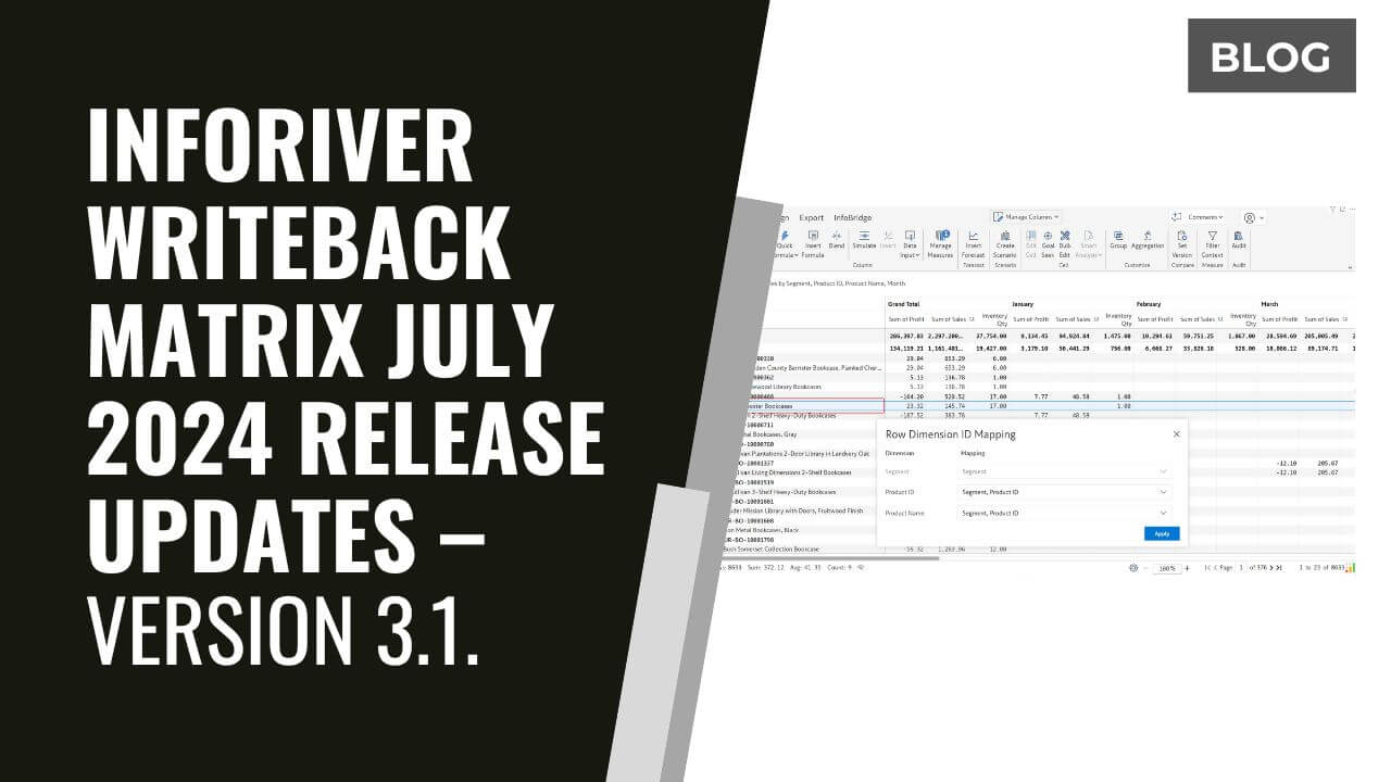 Inforiver Writeback Matrix July 2024 Release Updates – Version 3.1 ...